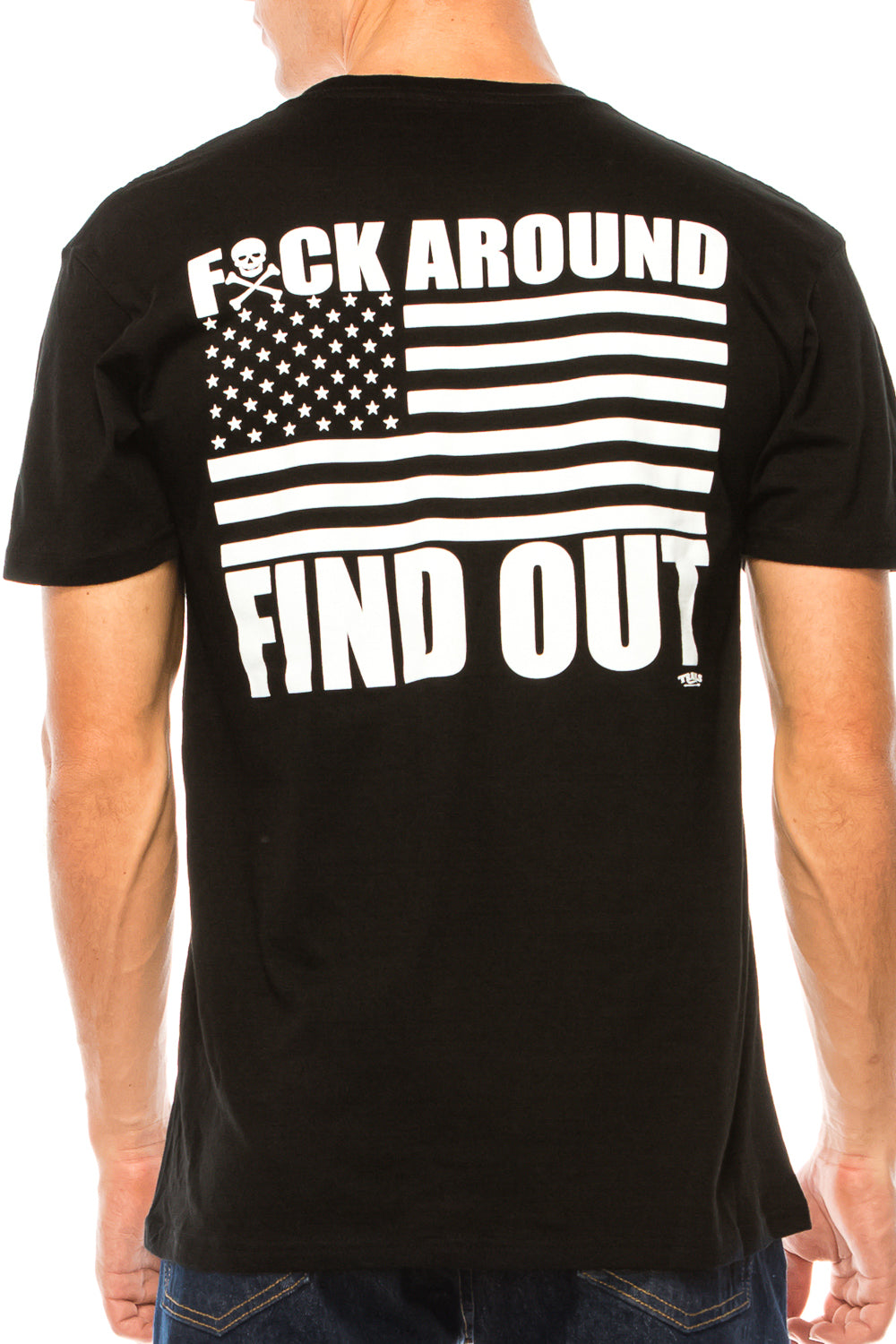 F*CK AROUND FIND OUT T-SHIRT – Trailsclothing.com